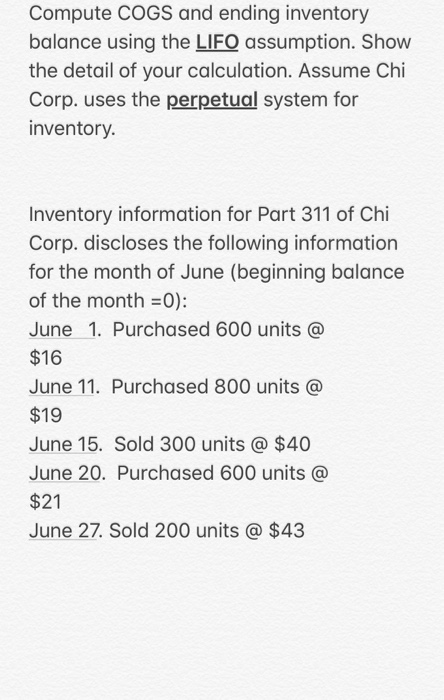 Solved Compute COGS and ending inventory balance using the | Chegg.com