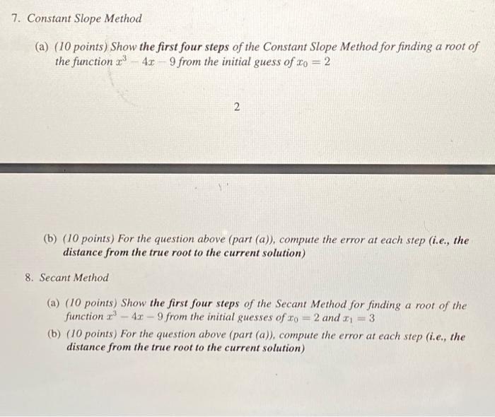 Constant Slope Method (a) (10 points) Show the first | Chegg.com