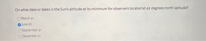 Solved What is the maximum altitude of the Sun for observers | Chegg.com