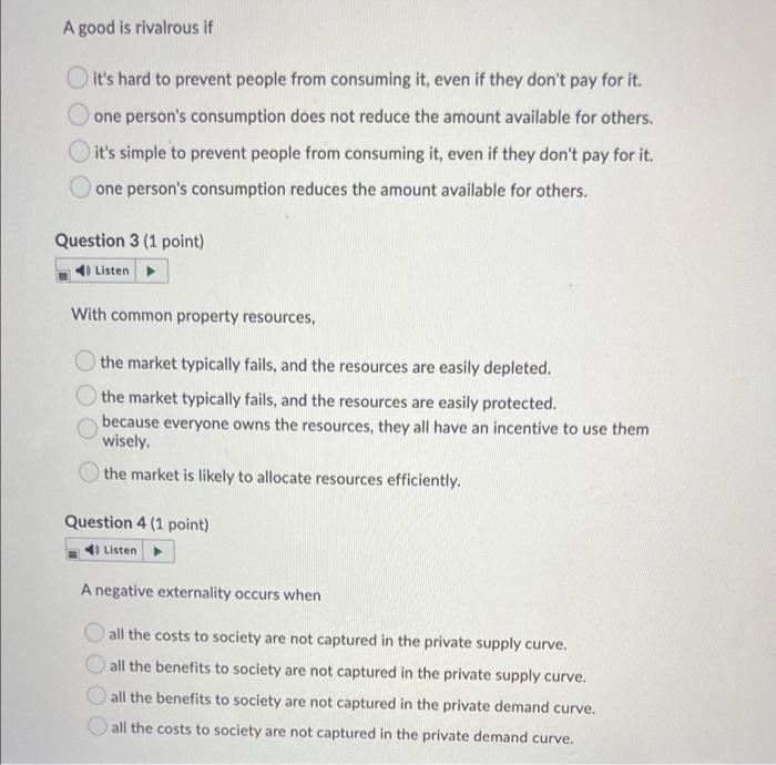 Solved A good is rivalrous if it's hard to prevent people | Chegg.com