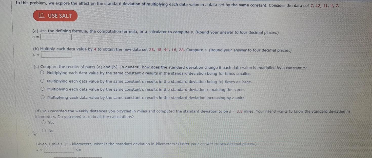 Solved One Indicator Of An Outlier Is That An Observation Is