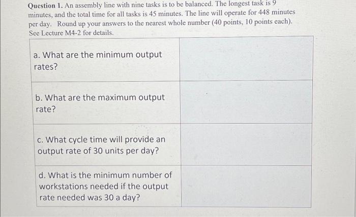Question 1. An assembly line with nine tasks is to be | Chegg.com