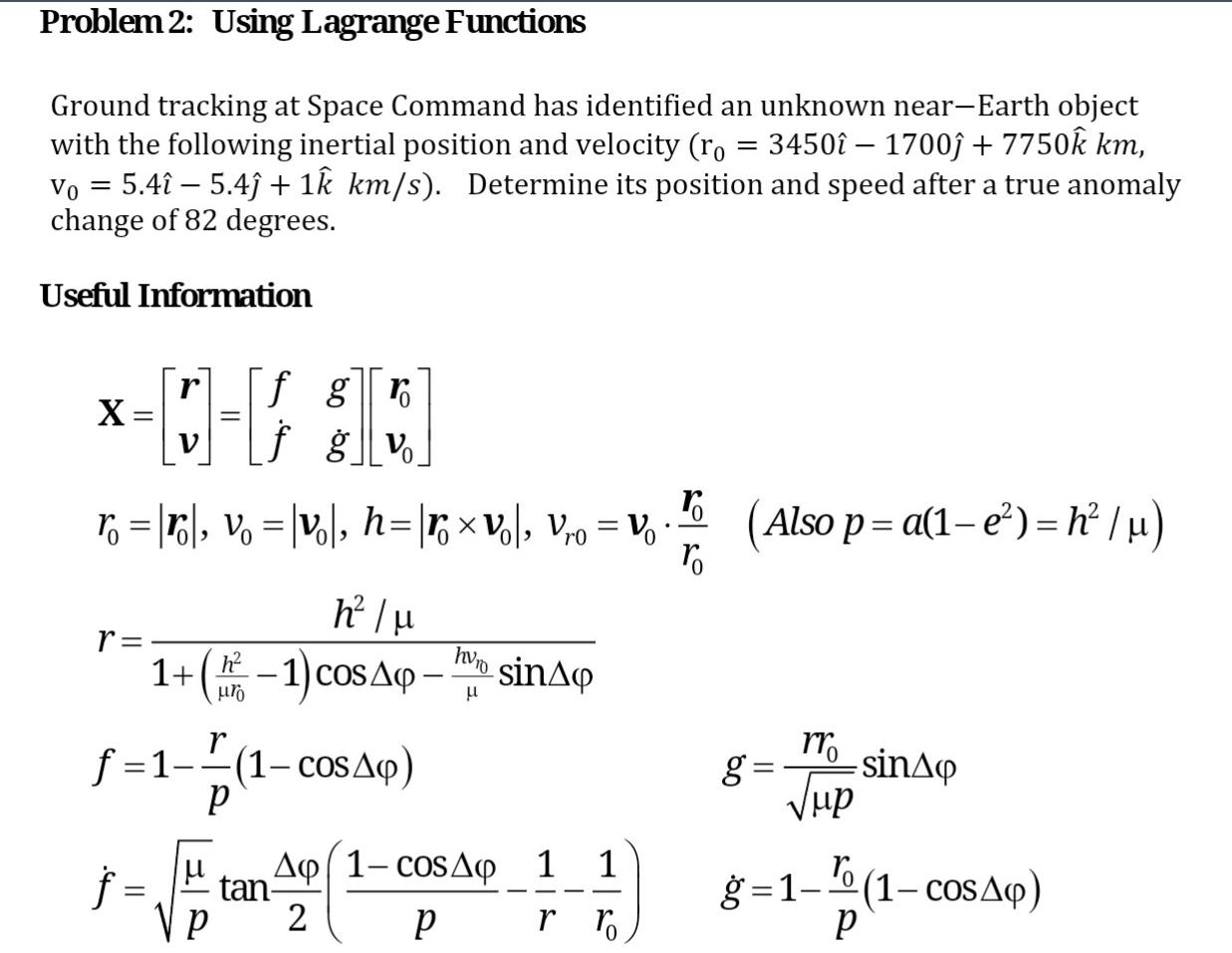 Solved Ground tracking at Space Command has identified an | Chegg.com