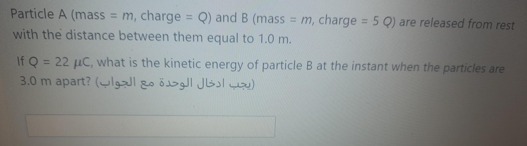 Solved Particle A (mass = m, charge = m, charge = Q) and B | Chegg.com