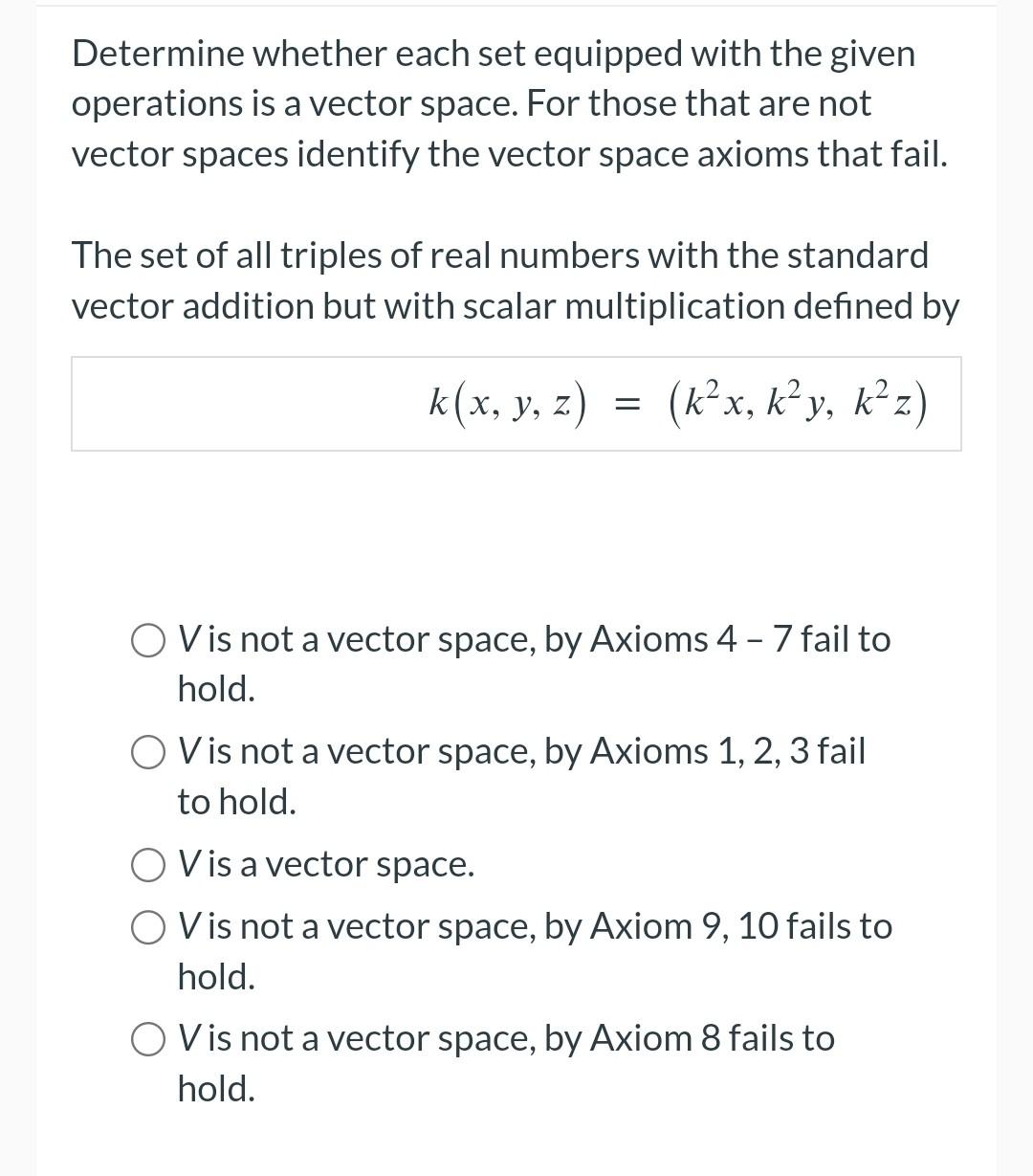 Solved Determine whether each set equipped with the given | Chegg.com
