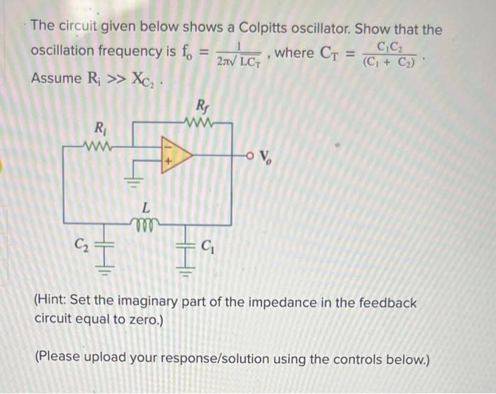 The circuit given below shows a Colpitts oscillator. | Chegg.com