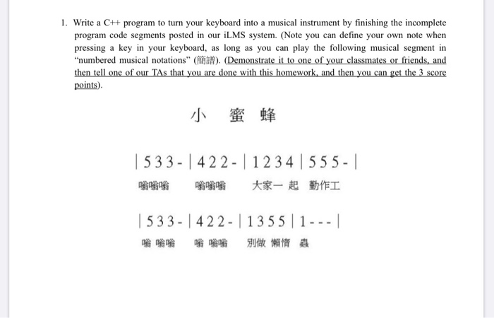 Solved 1. Write a C++ program to turn your keyboard into a | Chegg.com