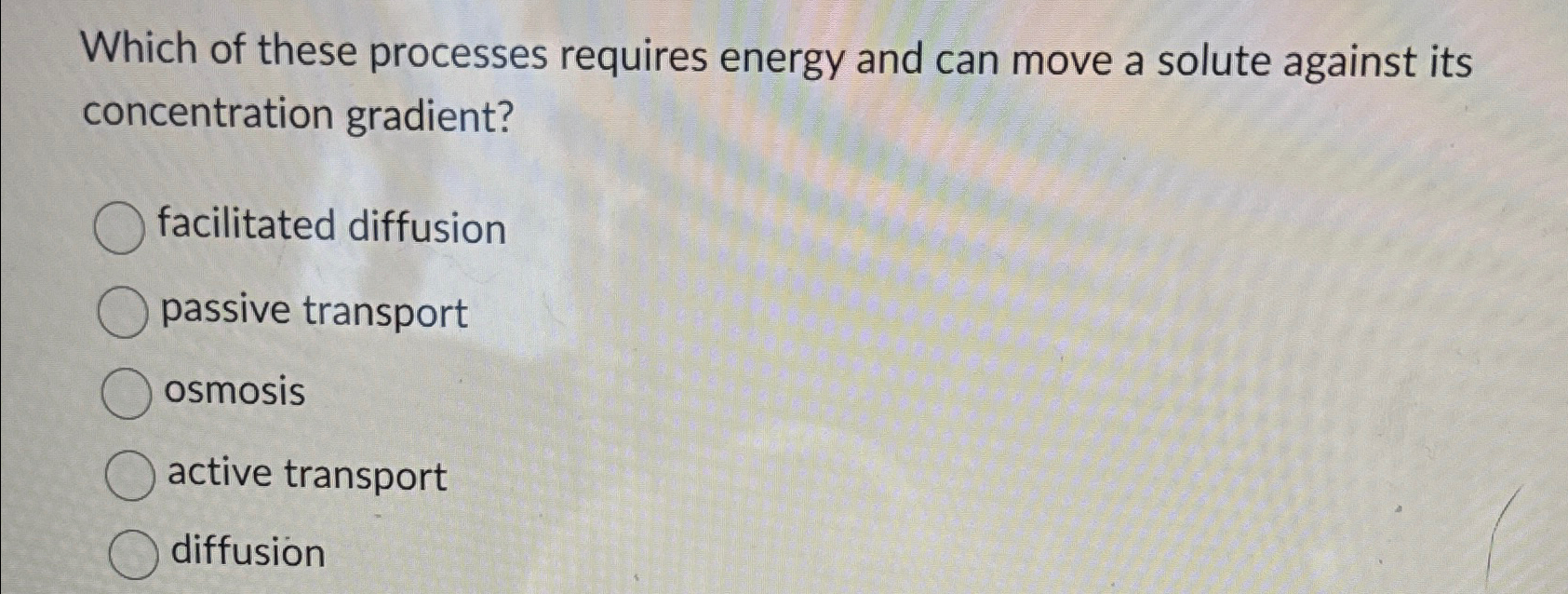 Solved Which of these processes requires energy and can move | Chegg.com