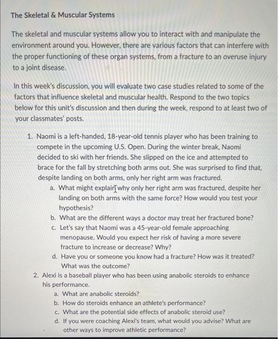 The Skeletal & Muscular Systems The skeletal and | Chegg.com