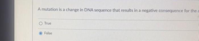 A mutation is a change in DNA sequence that results | Chegg.com