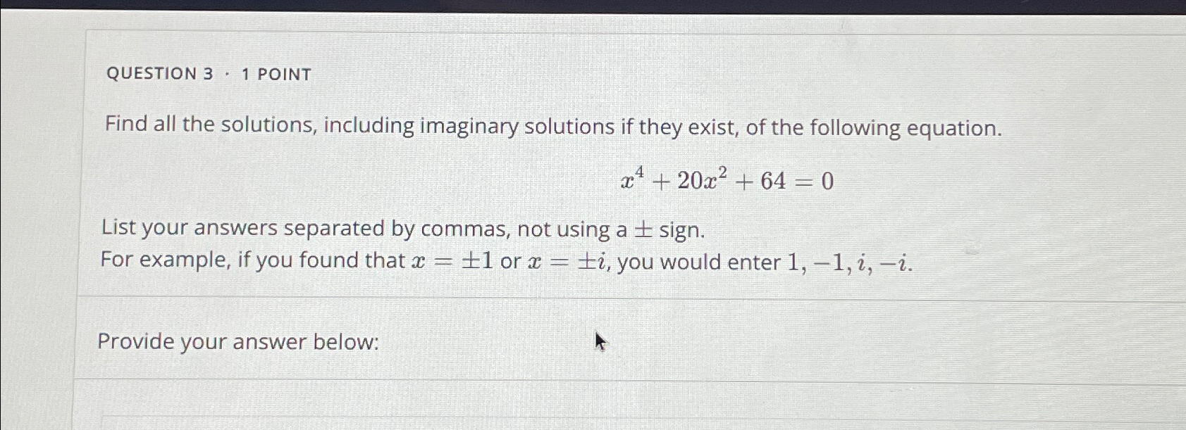 Solved QUESTION 3*1 ﻿POINTFind all the solutions, including | Chegg.com