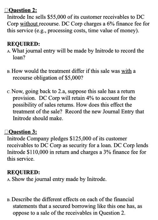 Solved Question 2: Initrode Inc sells $55,000 of its | Chegg.com