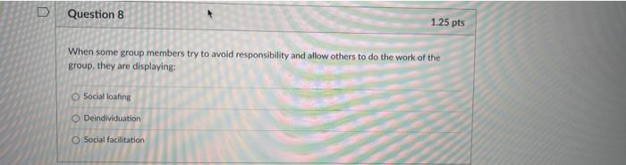 Solved When some group members try to avoid responsibility | Chegg.com