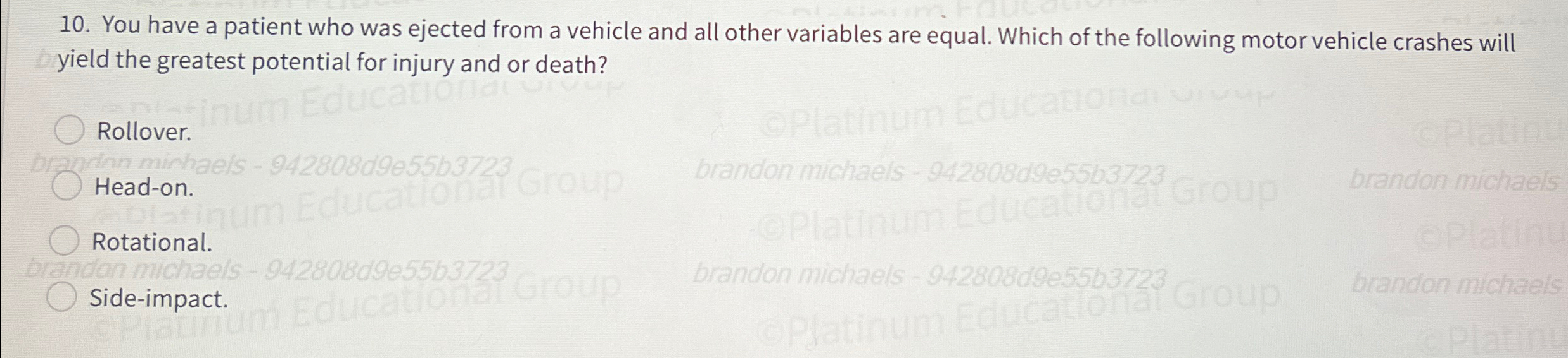 Solved You have a patient who was ejected from a vehicle and | Chegg.com