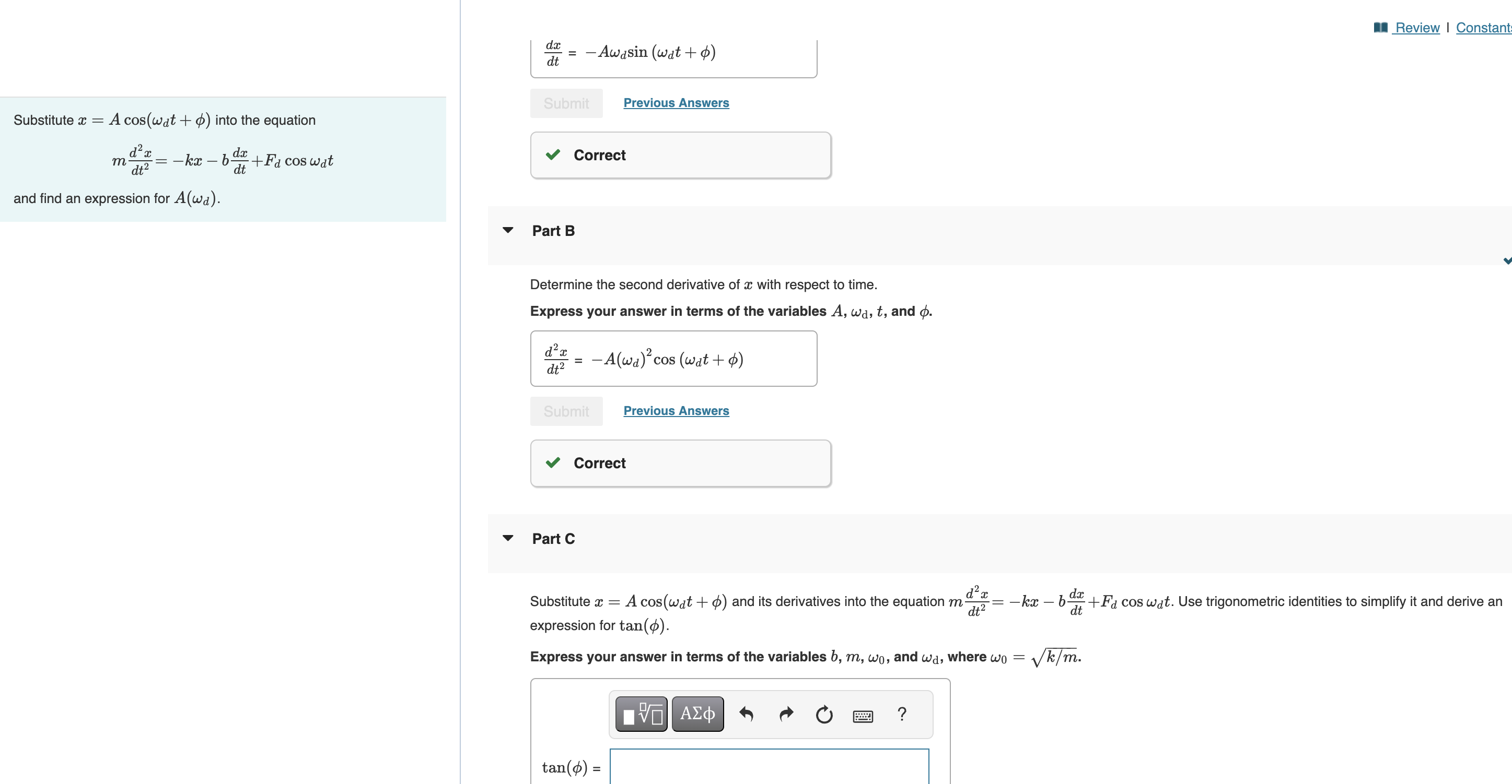 Solved dxdt=-Aωdsin(ωdt+φ)Previous AnswersSubstitute | Chegg.com