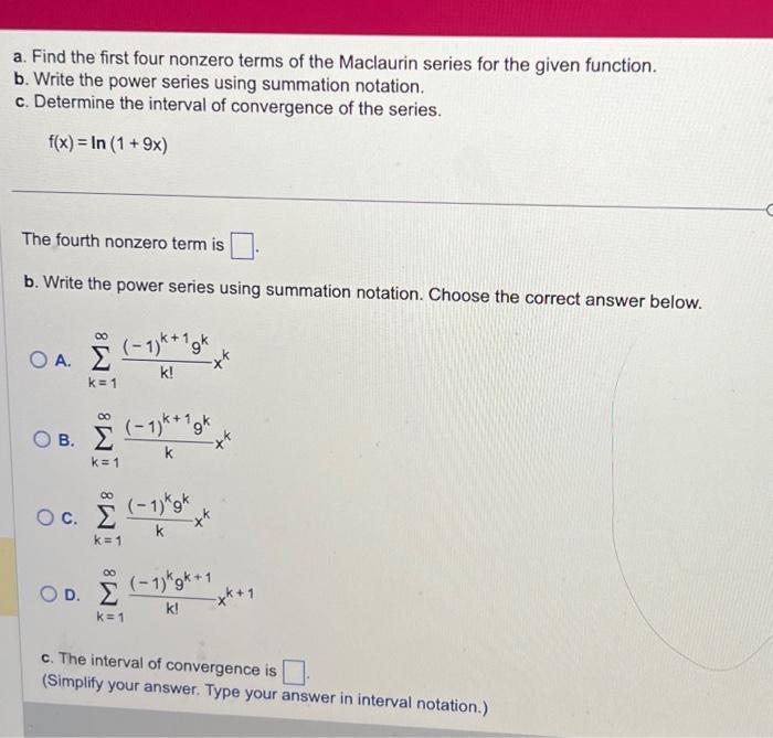 Solved a. Find the first four nonzero terms of the Maclaurin | Chegg.com