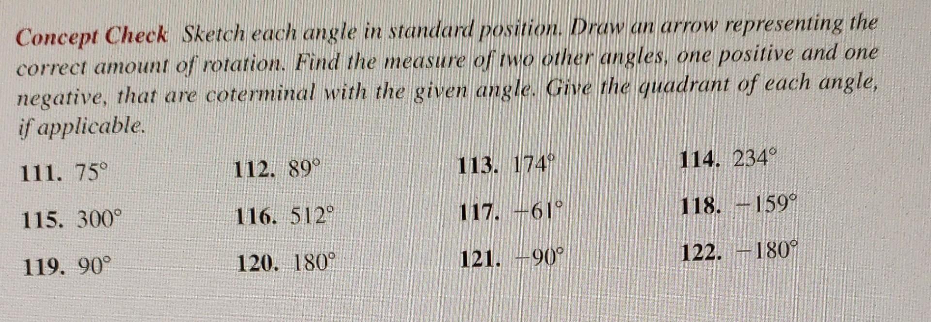 Solved only #119 Concept Check Sketch each angle in standard | Chegg.com