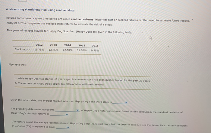 Solved 4. Measuring standalone risk using realized data | Chegg.com