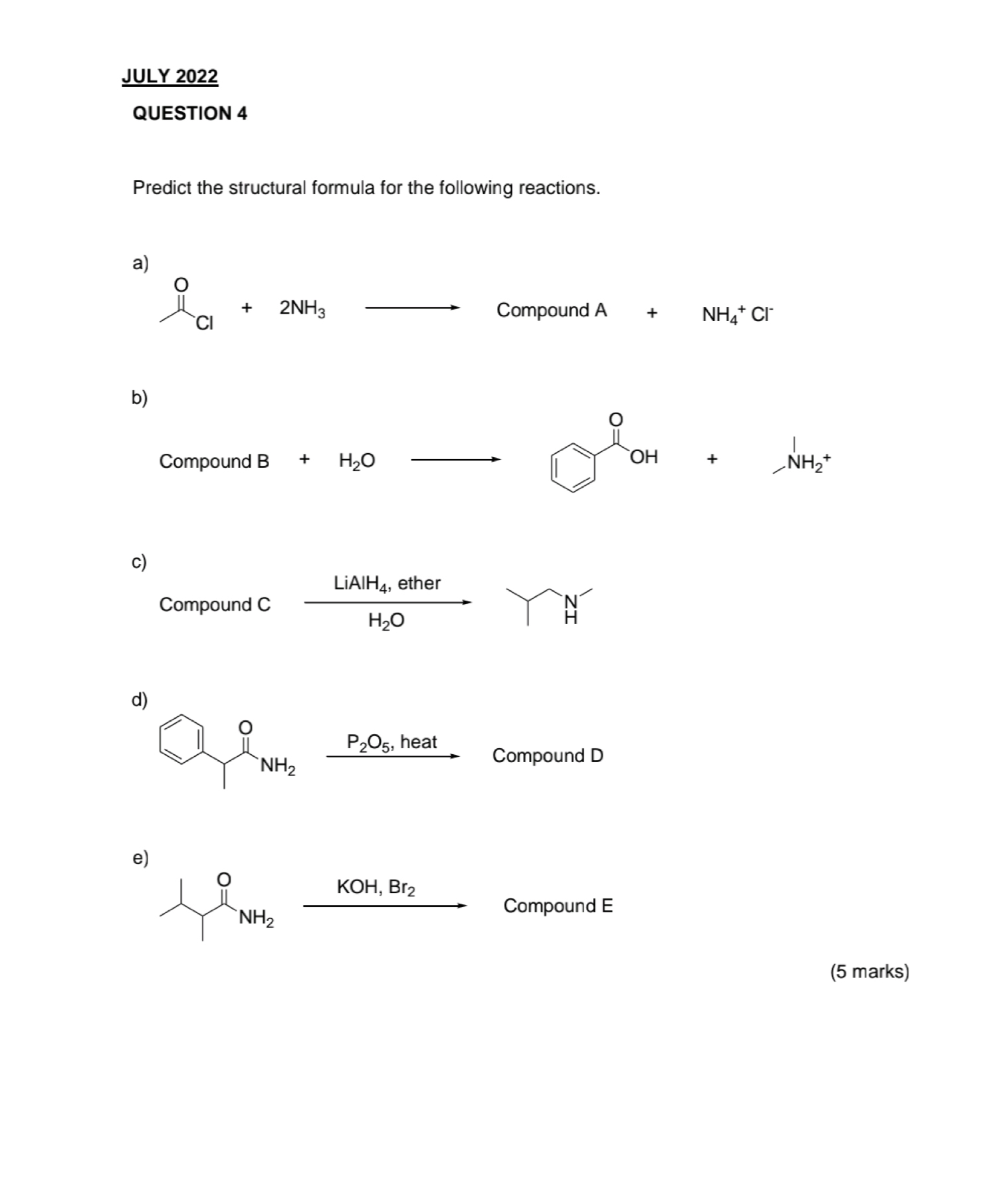 Solved JULY 2022QUESTION 4Predict the structural formula for | Chegg.com