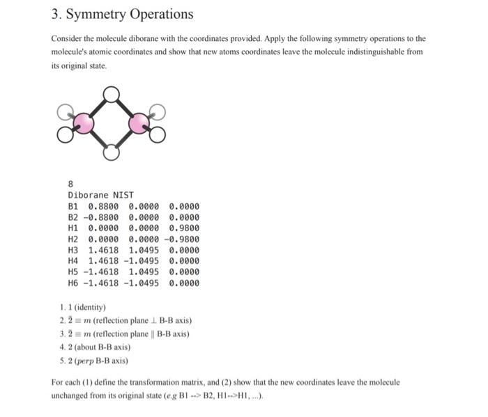 Solved 3. Symmetry Operations Consider the molecule diborane | Chegg.com