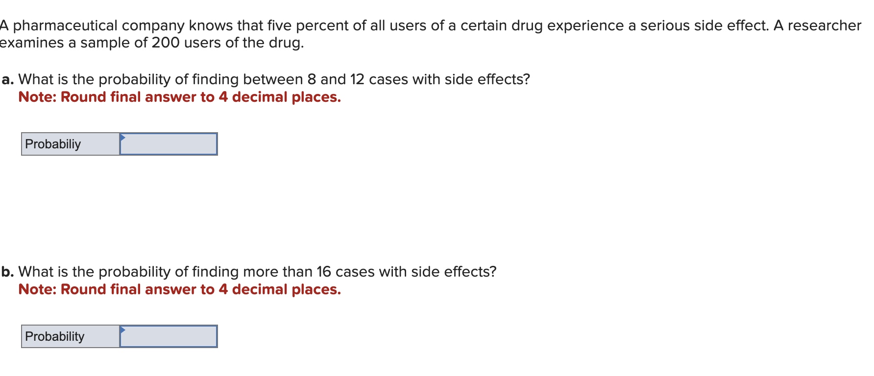A pharmaceutical company knows that five percent of | Chegg.com