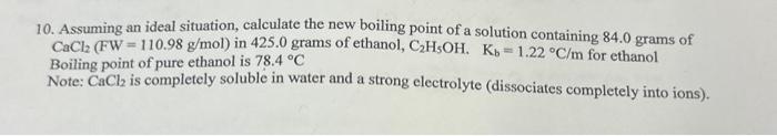 Solved 10. Assuming an ideal situation, calculate the new | Chegg.com