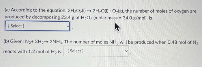 (a) According to the equation: 2H2O2(l)→2H2O(l)+O2( | Chegg.com