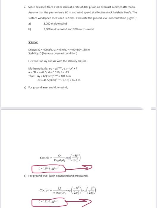 Solved 2. 5O2 is released from a 90 m stack at a rate of 400 | Chegg.com