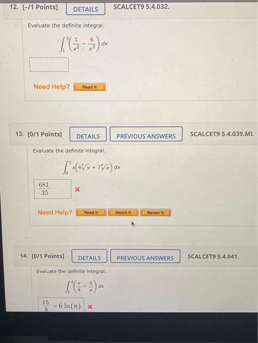 Solved 12. [-/1 Points] DETAILS SCALCET9 5.4.032. Evaluate | Chegg.com