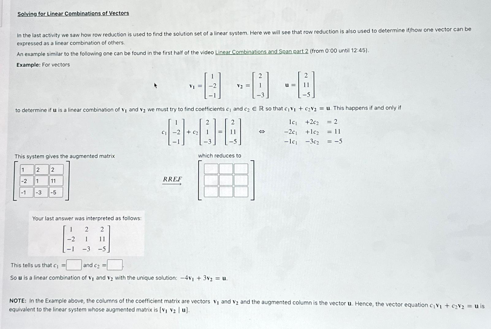 Solved Solving for Linear Combinations of Vectors expressed | Chegg.com