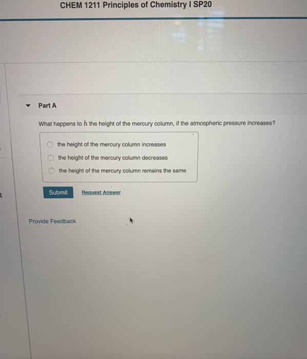 Solved CHEM 1211 Principles of Chemistry 1 SP20 Part A What | Chegg.com