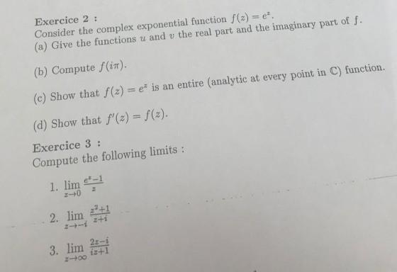 Solved Exercice 2: Consider the complex exponential function | Chegg.com