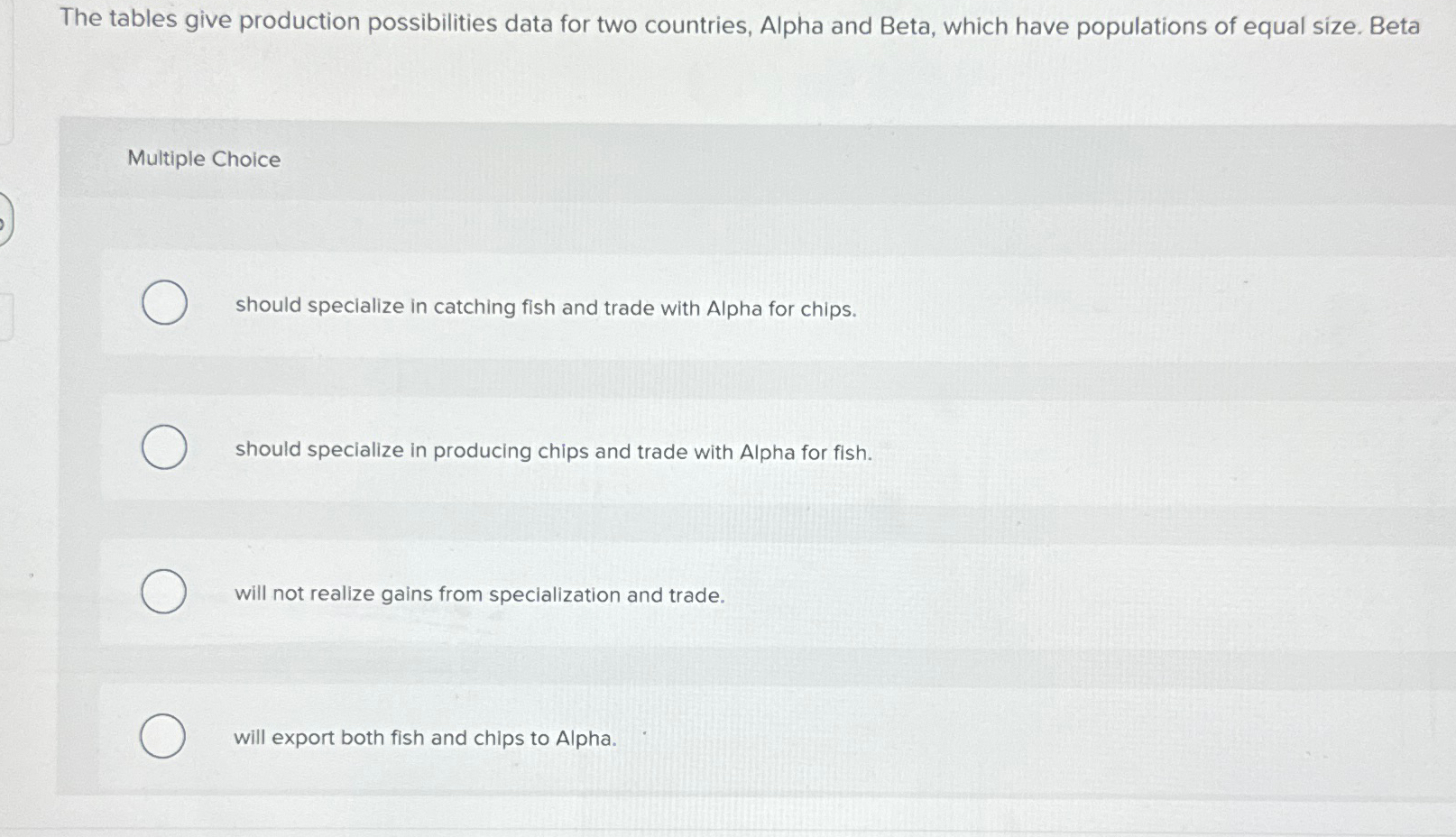 Solved The tables give production possibilities data for two | Chegg.com