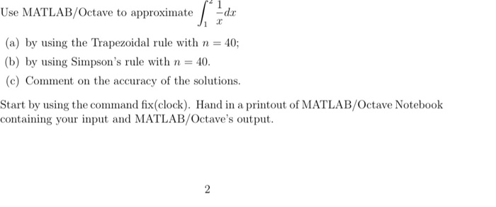 11 Use MATLAB/Octave to approximate -d (a) by using | Chegg.com