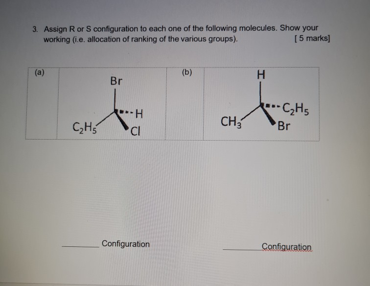 Solved 3. Assign Ror S configuration to each one of the | Chegg.com