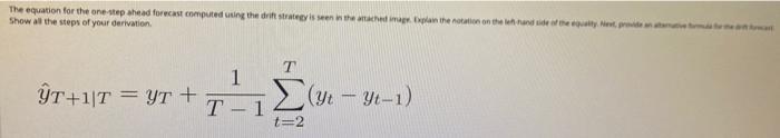 The equation for the one-step ahead forecast computed | Chegg.com