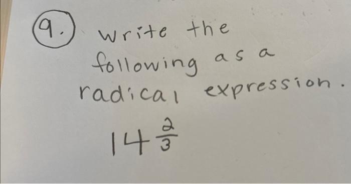 Solved write the following as a radical expression. 1432 | Chegg.com