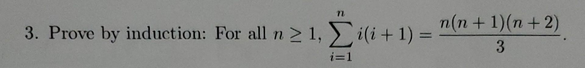 Solved 3. Prove by induction: For all | Chegg.com