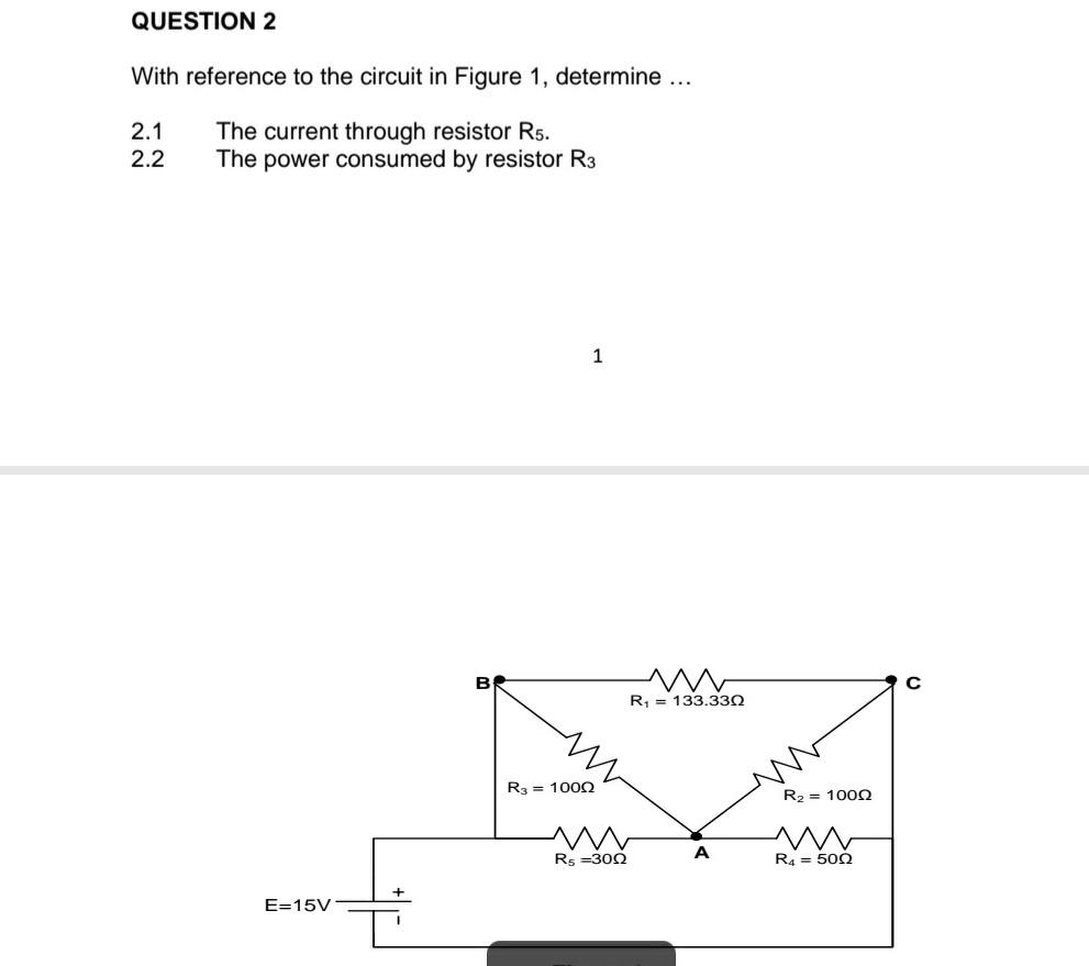Solved With Reference To The Circuit In Figure 1 Determine