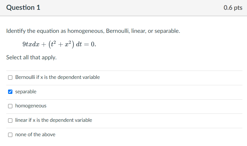 Solved Question 1Identify the equation as homogeneous, | Chegg.com