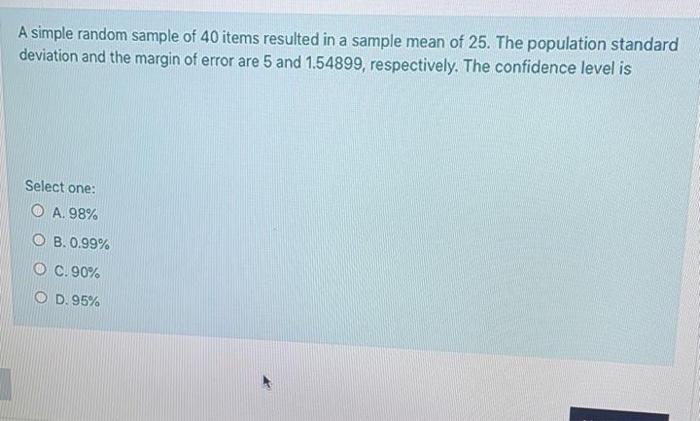 Solved A simple random sample of 40 items resulted in a | Chegg.com