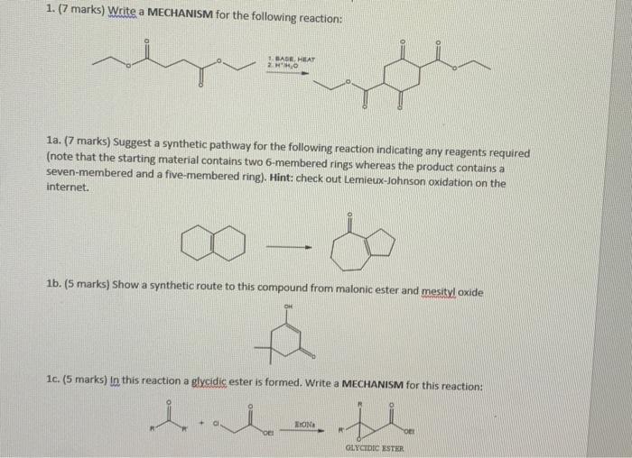Solved 1. (7 marks) Write a MECHANISM for the following | Chegg.com