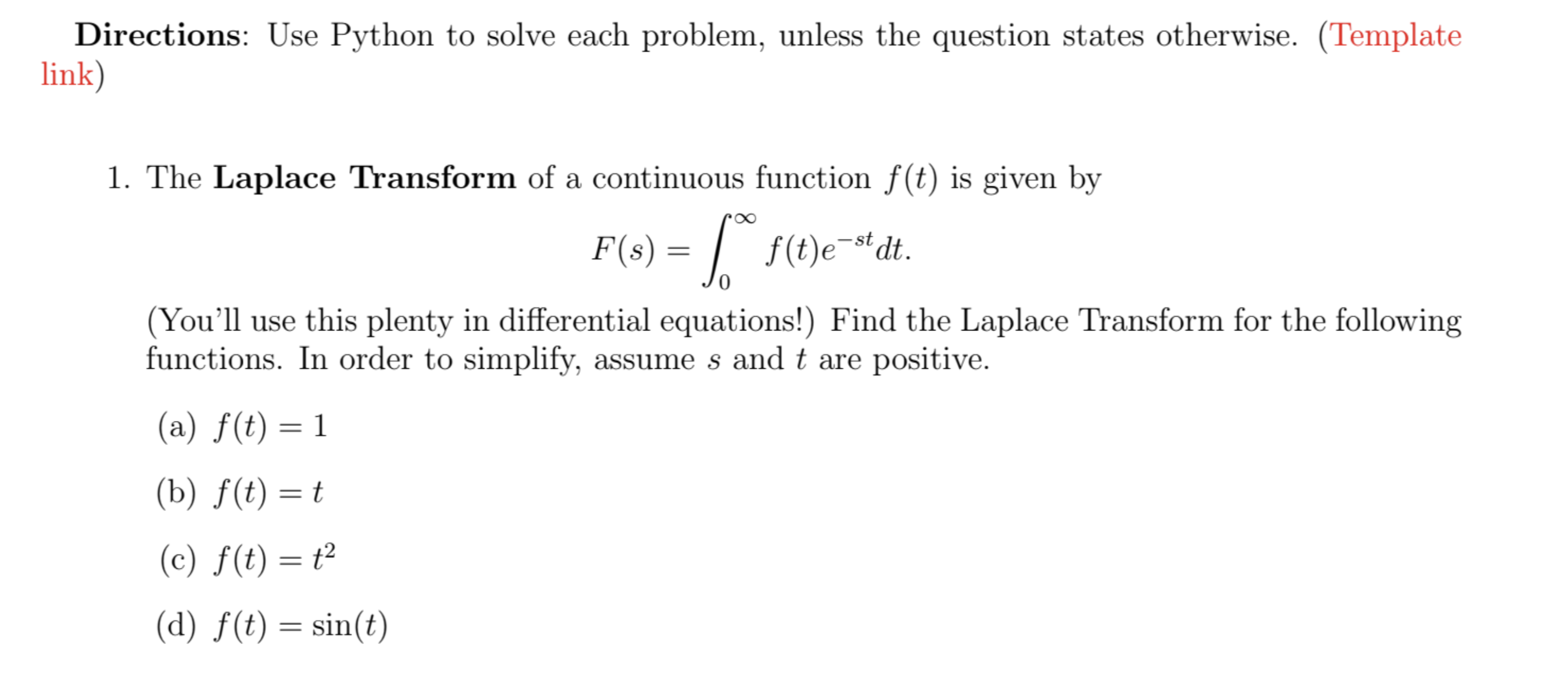 Solved Directions: Use Python to solve each problemThe | Chegg.com