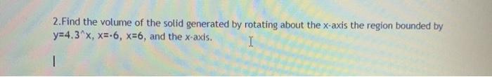 Solved 1. The triangular region shown is bounded by the line | Chegg.com