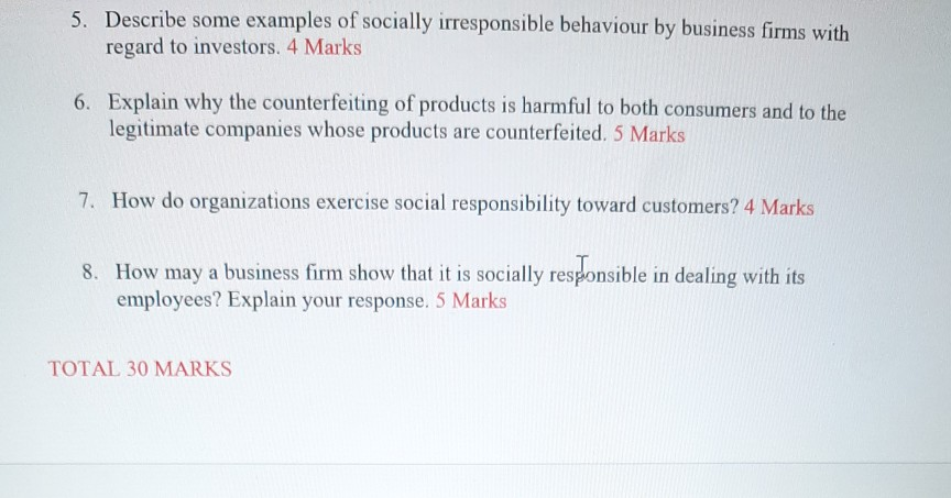 Solved 5. Describe some examples of socially irresponsible | Chegg.com