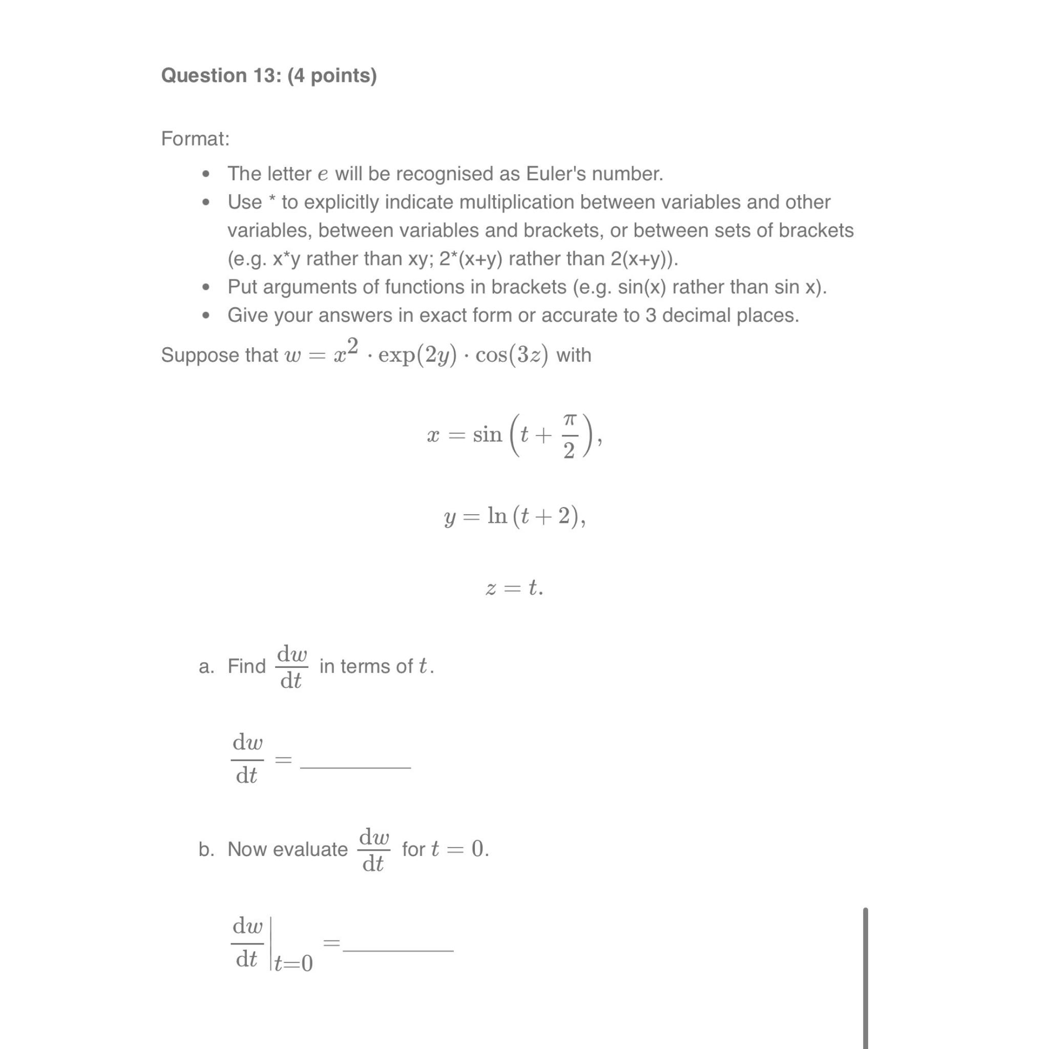 Solved Question 13: (4 ﻿points)Format:The letter e ﻿will be | Chegg.com
