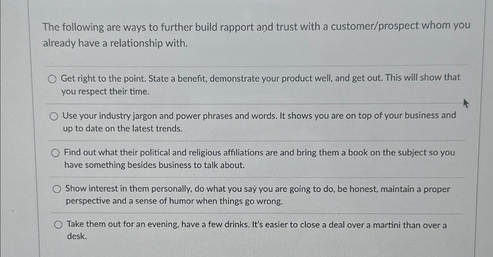 Solved The following are ways to further build rapport and | Chegg.com