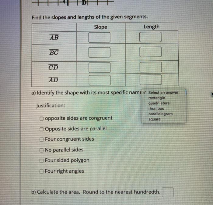 Solved B с A D Find the slopes and lengths of the given | Chegg.com