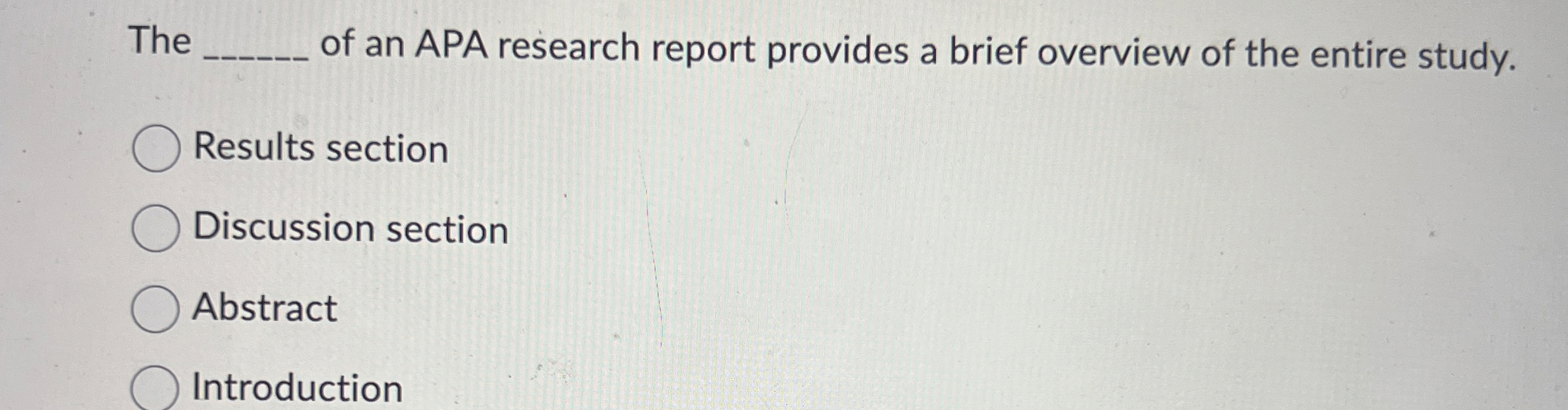 Solved Theof an APA research report provides a brief | Chegg.com