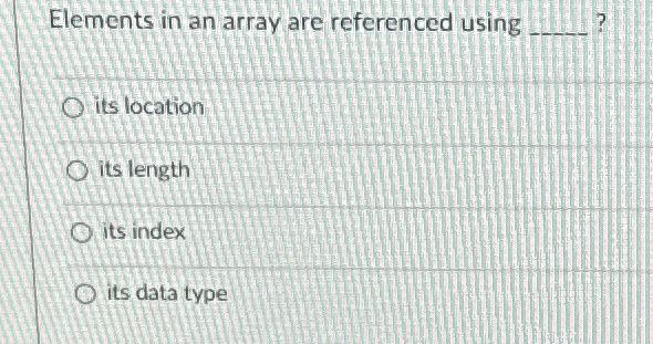 Solved Elements in an array are referenced using q, 1? q, | Chegg.com